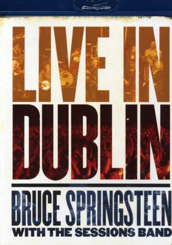 Bruce Springsteen - Live in Dublin – UCR