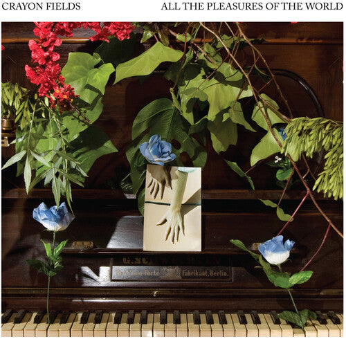 Crayon Fields - All the Pleasures Of the World (Deluxe Edition) (Color ...