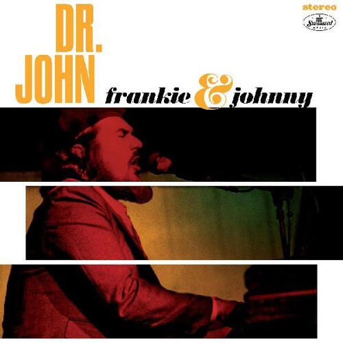 Dr John - Frankie & Johnny – UCR