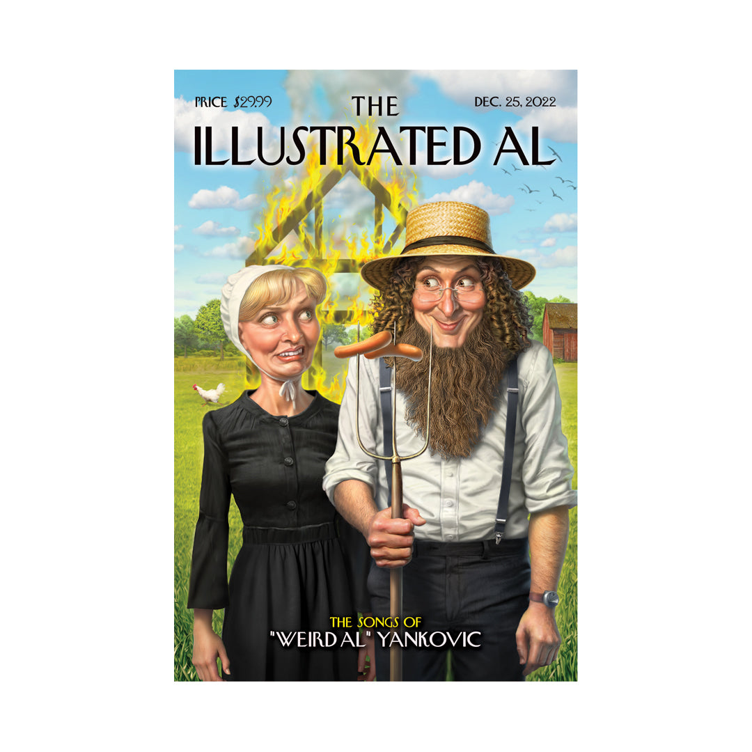 The Illustrated Al: The Songs of “Weird Al” Yankovic - Mark Fredrickso ...